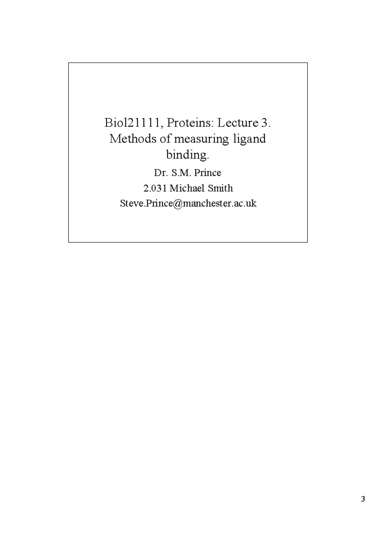Biol21111: Lecture 3 - Methods for Measuring Ligand Binding - Studocu