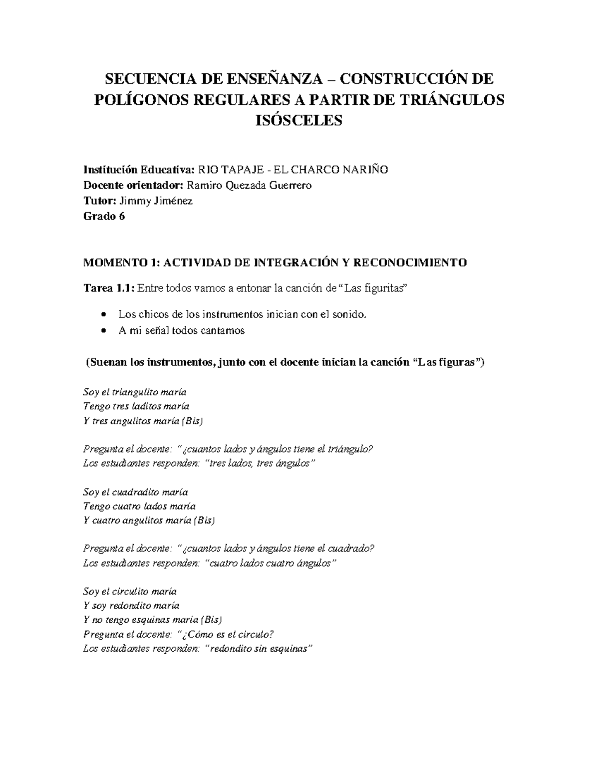 SECUENCIA DE ENSEÑANZA: CONSTRUCCIÓN DE POLÍGONOS REGULARES A PARTIR DE ...