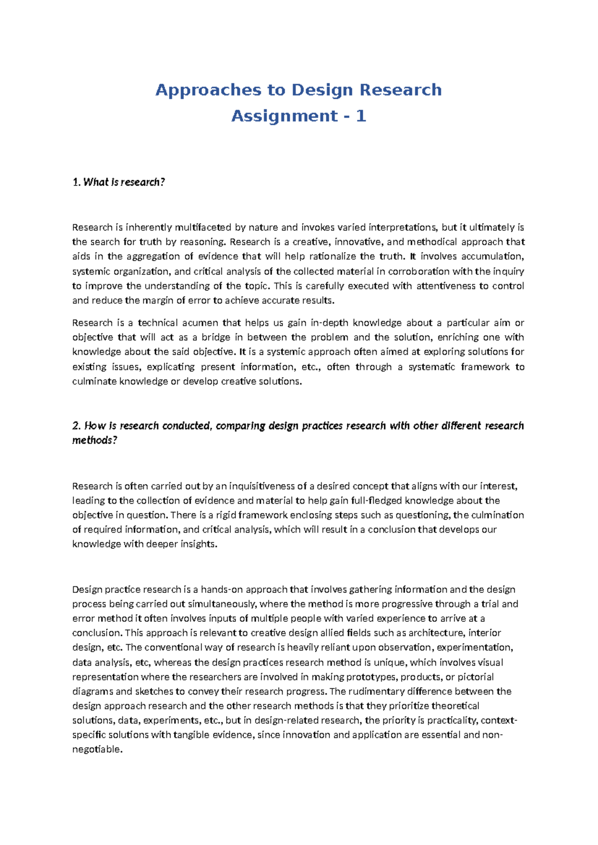 S4182601 Approaches to Design Research Assignment 1 Analysis - Studocu
