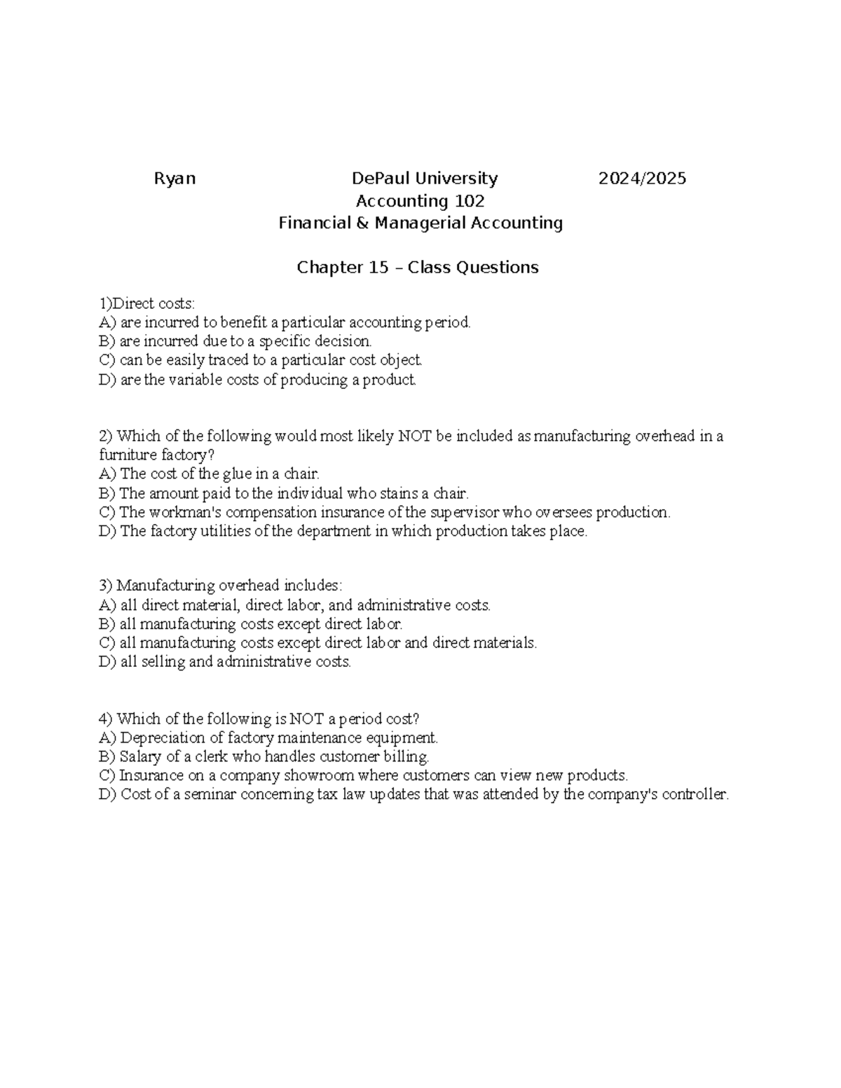 Accounting 102 - Financial & Managerial Accounting Chapter 15 Qs - Studocu