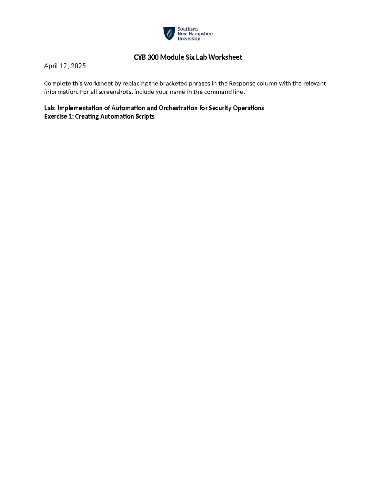CYB 300 Module Six Lab Worksheet: Automation & Orchestration Tasks ...