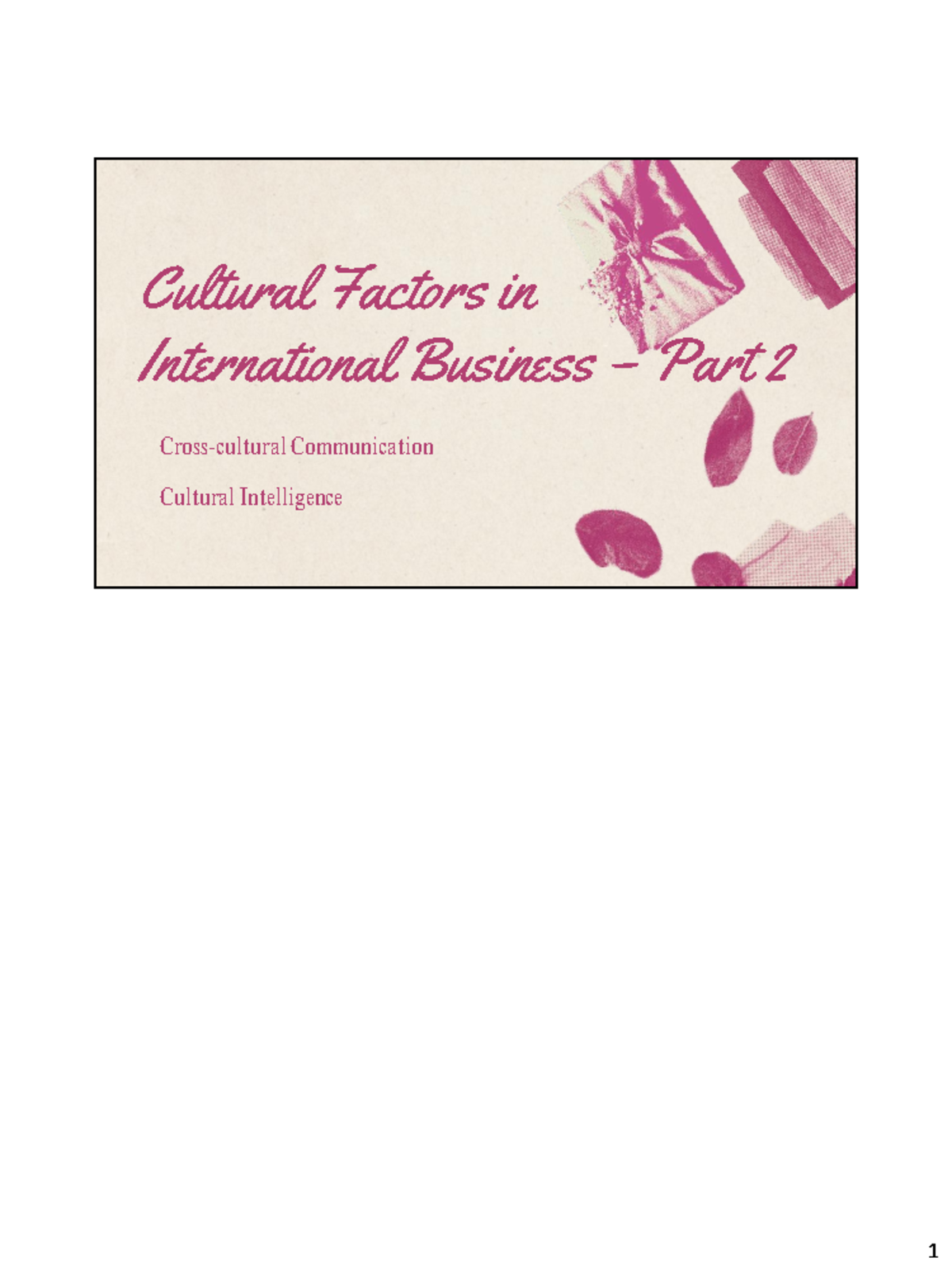 Cultural Factors in International Business Part 2 lecture notes ...