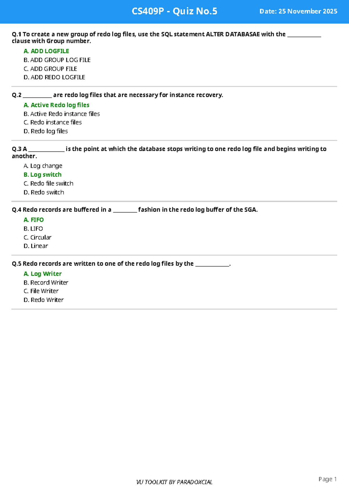 CS409P Quiz No.5 - Redo Log Files and Recovery Concepts - Studocu