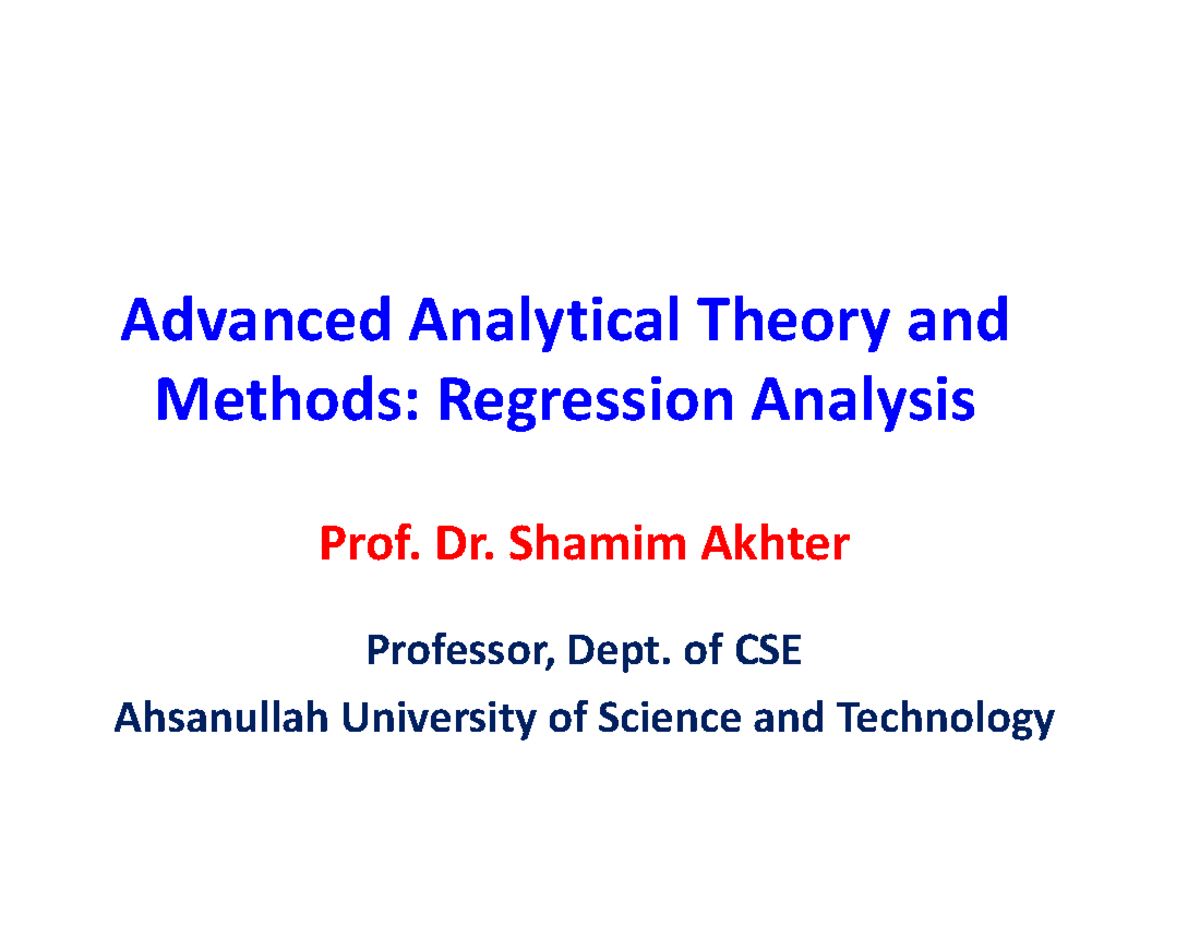 CSE4261 Lecture 5: Advanced regression analysis methods and models ...