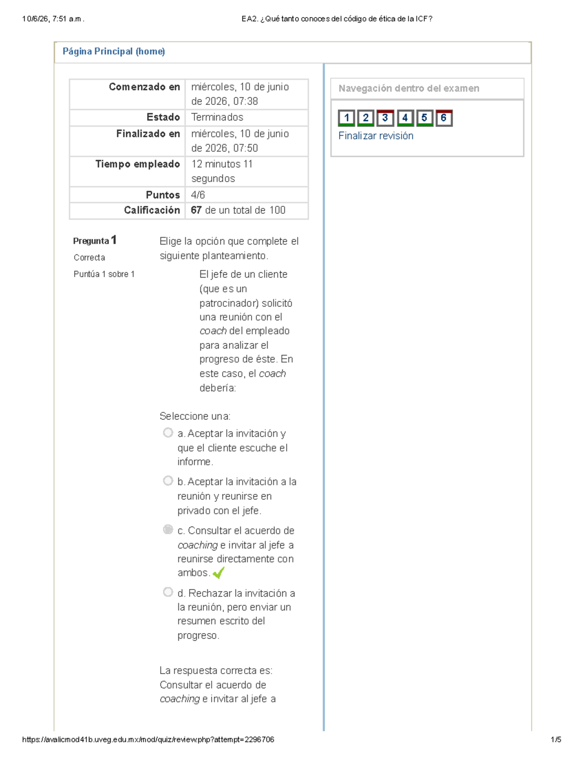 Examen EA2: Conocimiento del Código de Ética de la ICF - Studocu