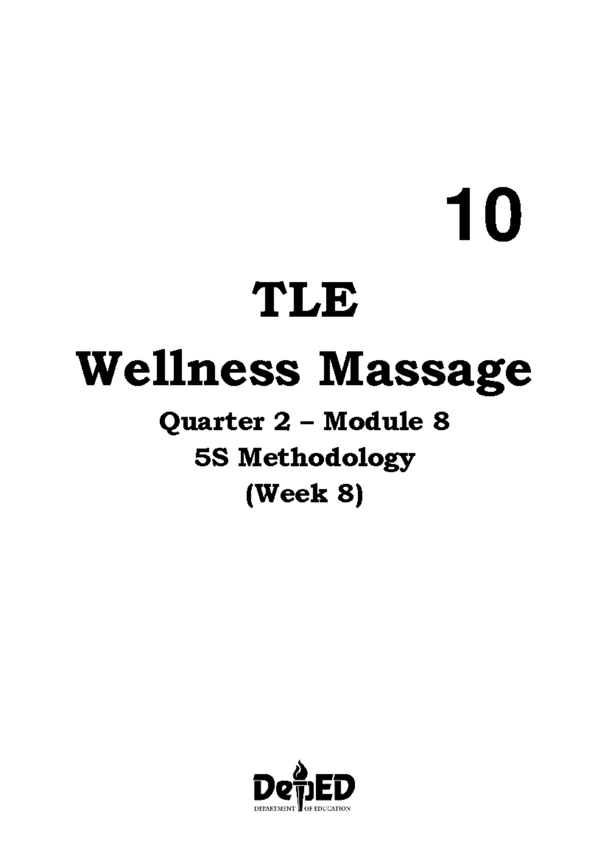 Q2-TLE Wellness Massage Module 8: Understanding 5S Methodology - Studocu