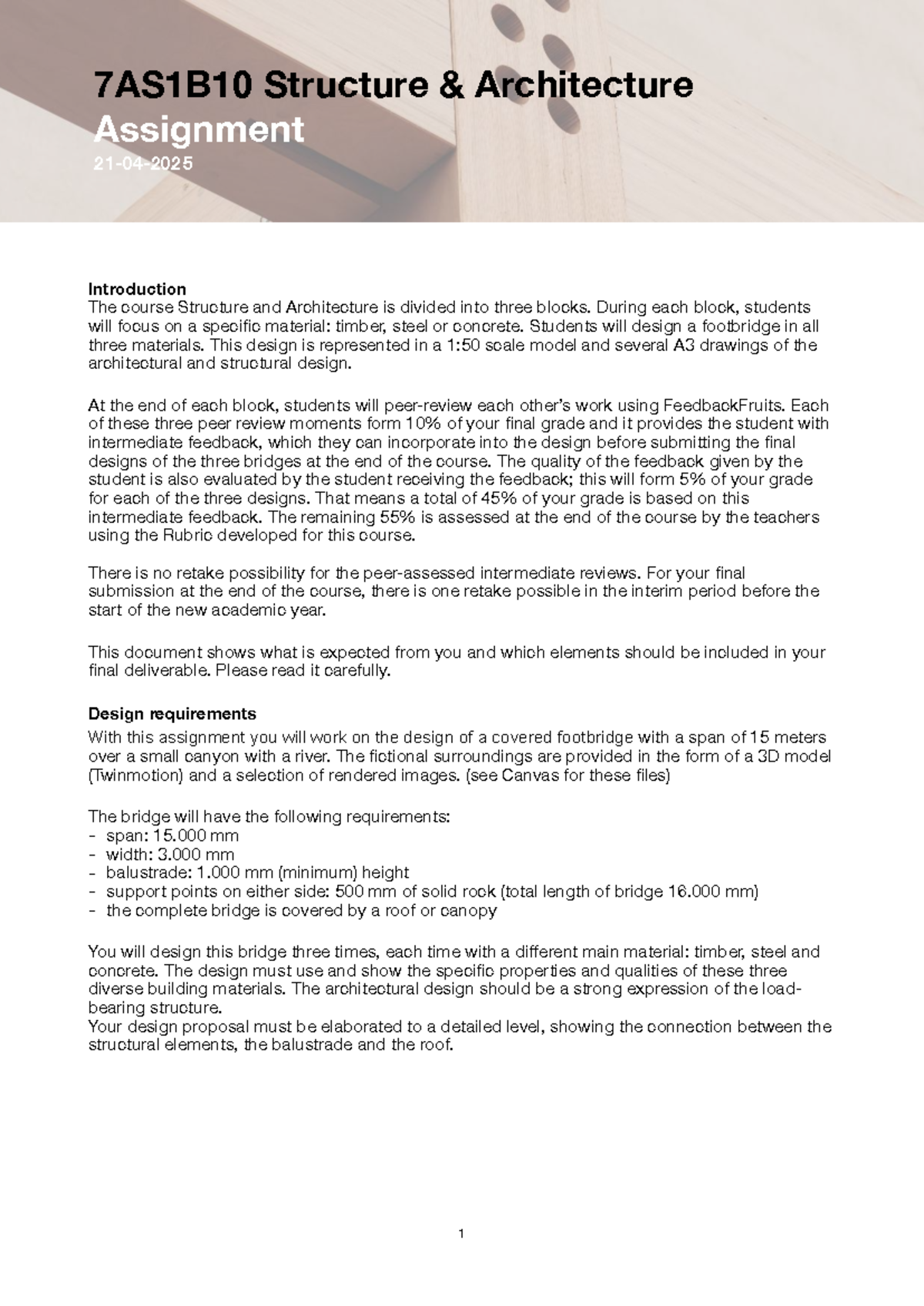 7AS1B10 Structure and Architecture: Footbridge Design Assignment ...
