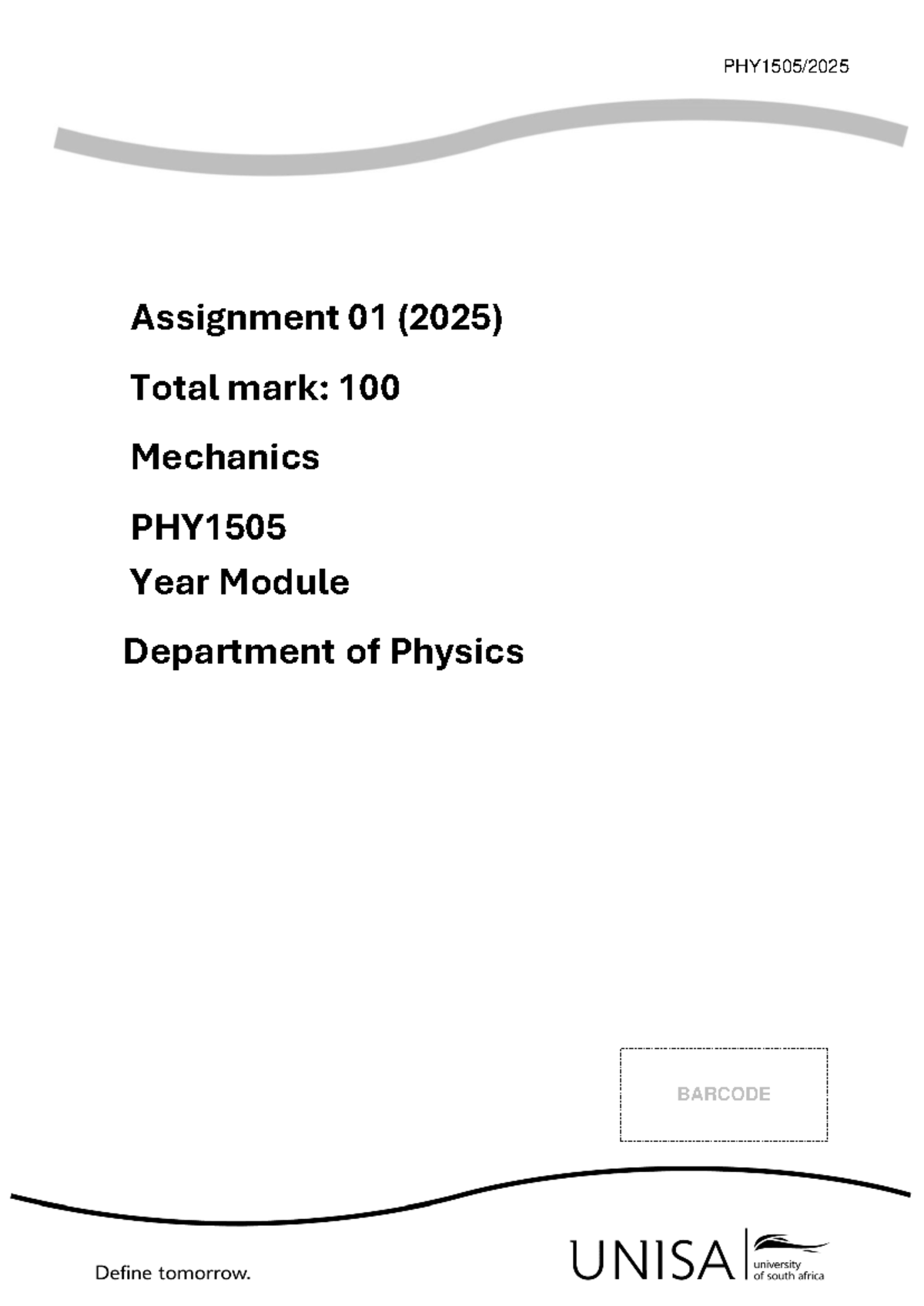 PHY1505 Mechanics Assignment 01 (2025) - Total Marks: 100 - Studocu