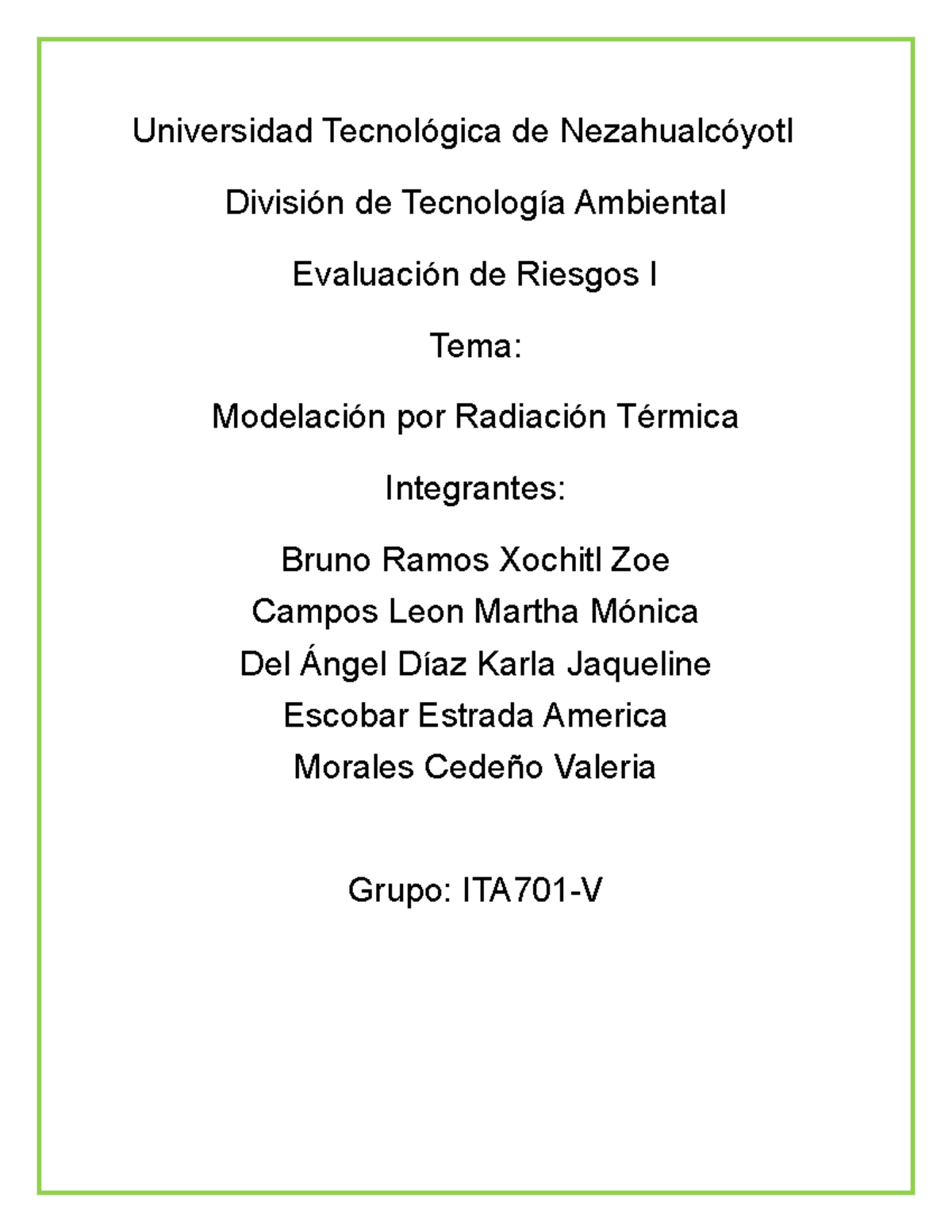 Modelación de Radiación Térmica y Riesgos en Evaluación I - ITA701-V ...