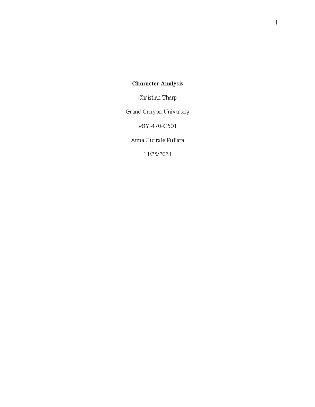 PSY 470 character - Character Analysis Christian Tharp Grand Canyon ...