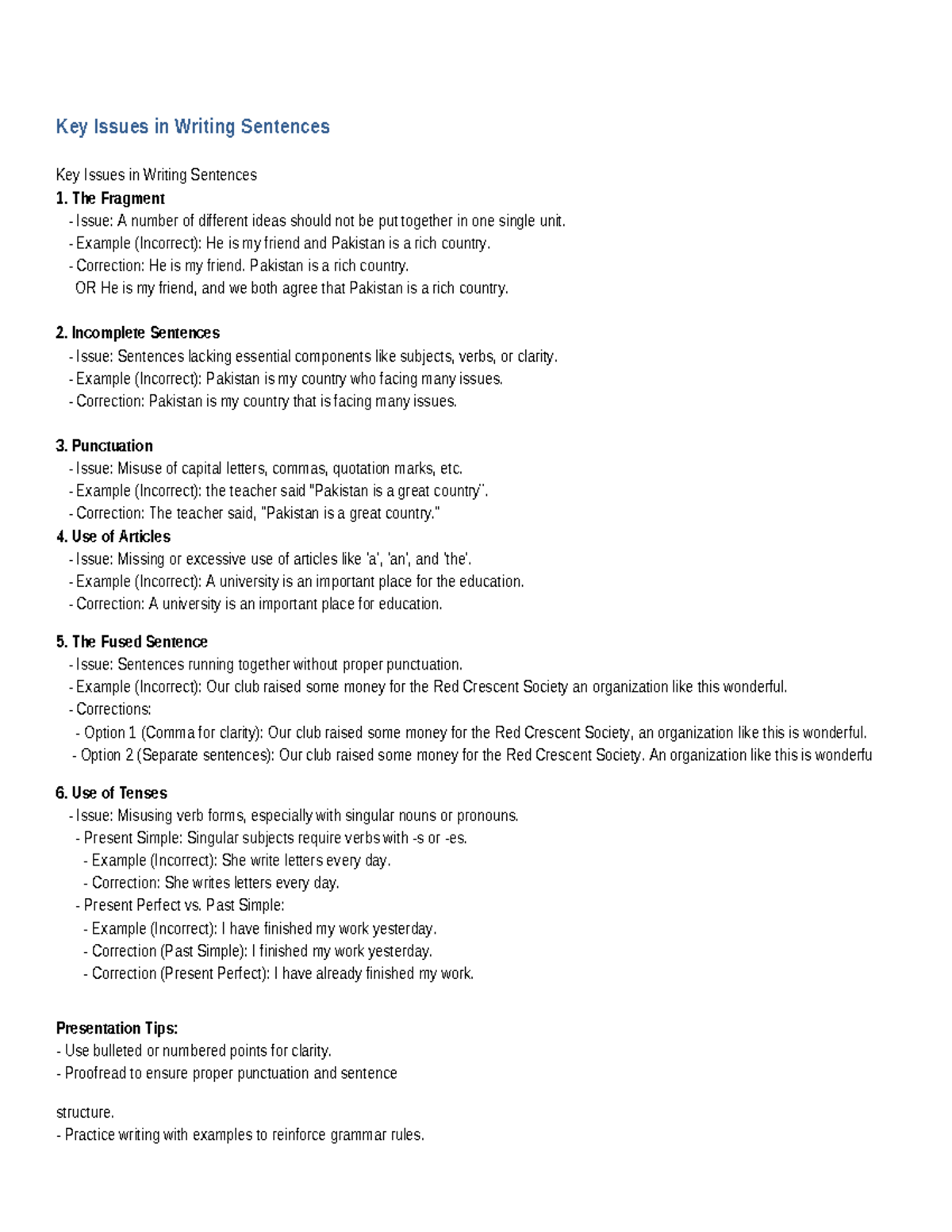 Key Issues in Writing Sentences - The Fragment - Issue: A number of ...