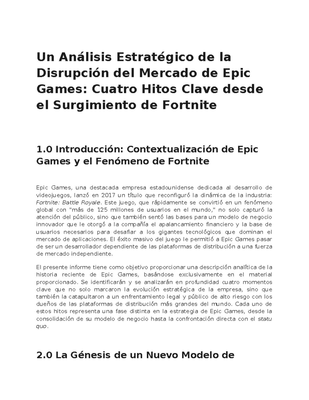 Análisis Estratégico de Epic Games: Hitos Clave de Fortnite 1.0 - Studocu