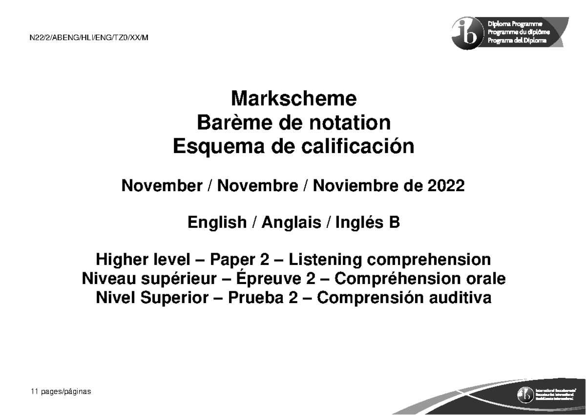 English B HL Listening Comprehension Markscheme - Nov 2022 - Studocu