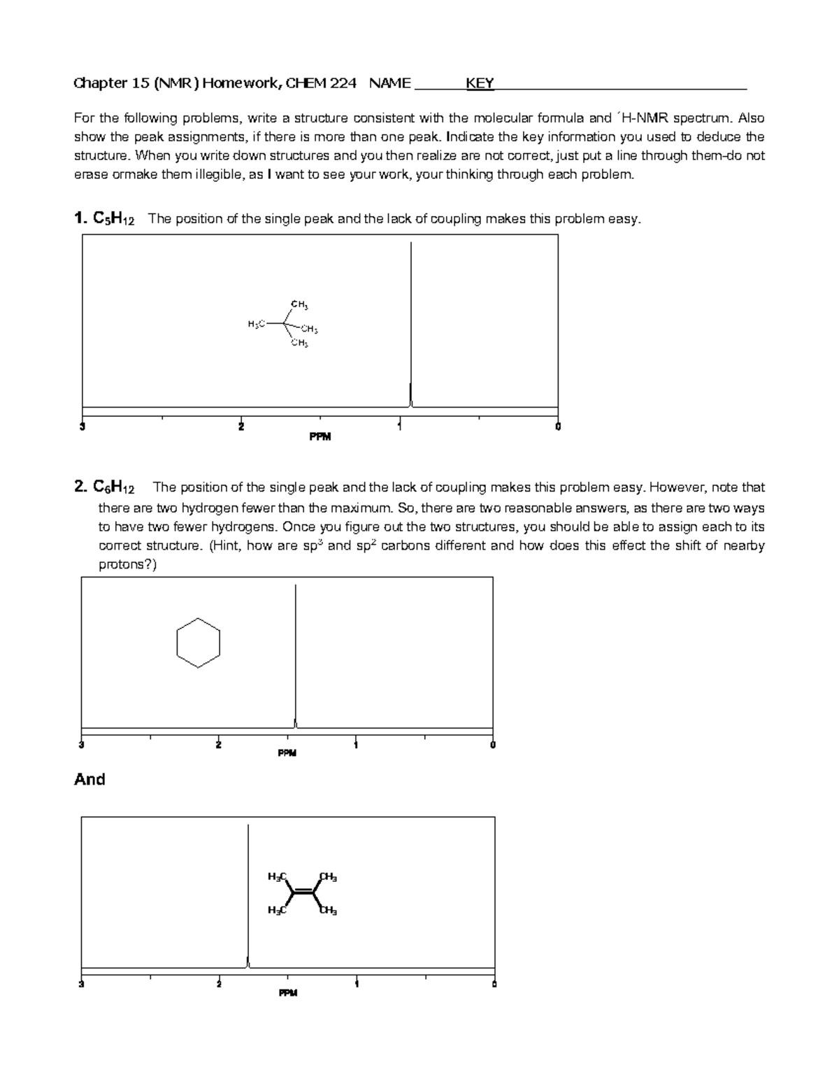 Chap 15 NMR HW Su22 KEY - HW Key - Chapter 15 (NMR) Homework, CHEM 224 NAME - Studocu