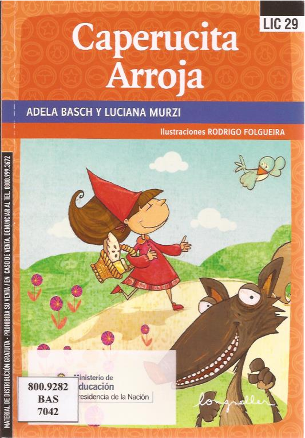 Caperucita Arroja: Análisis y Reflexiones sobre la Obra de Basch - Studocu