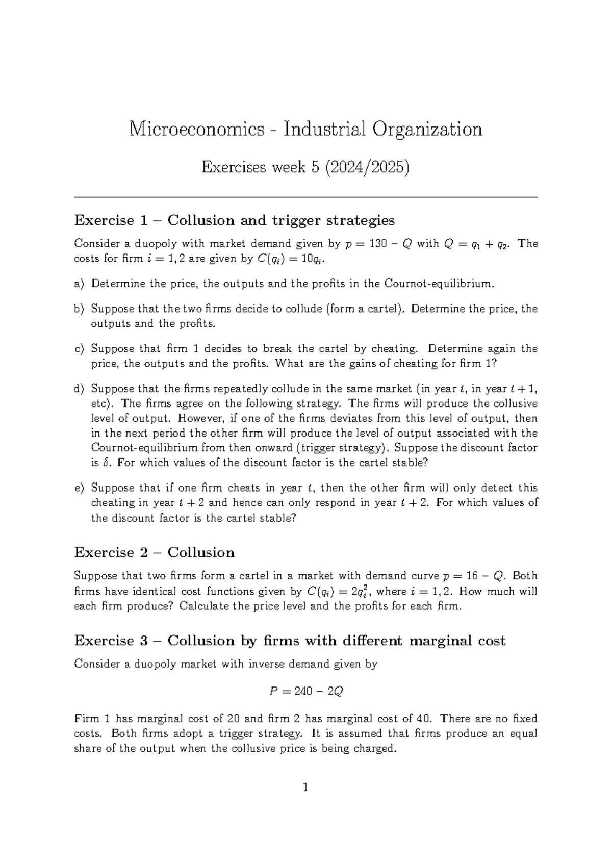 Exercises Week 5 - Microeconomics - Industrial Organization Exercises ...
