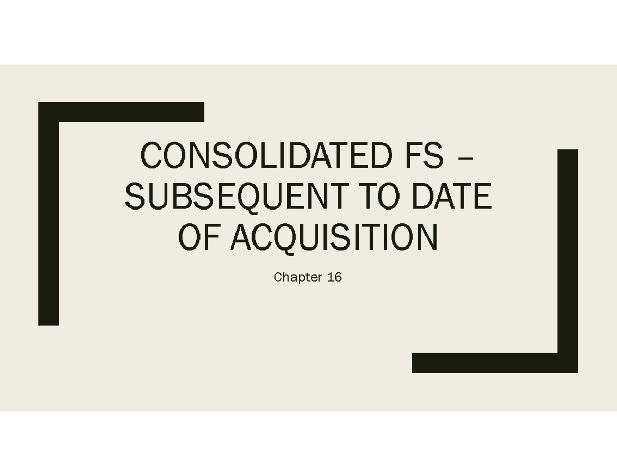 SDOA - Consolidated Financial Statements: Subsequent Acquisition ...
