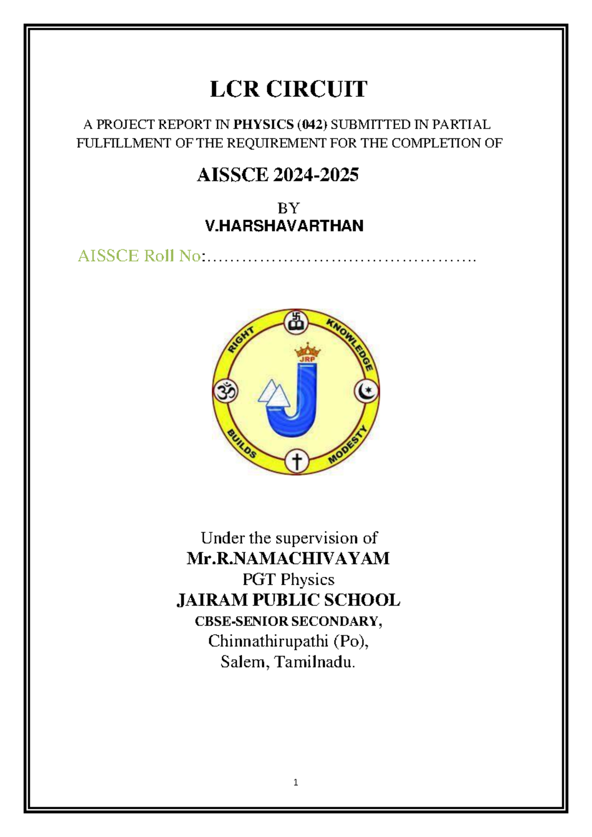 LCR Circuit Project Report in Physics (042) for AISSCE Completion - Studocu