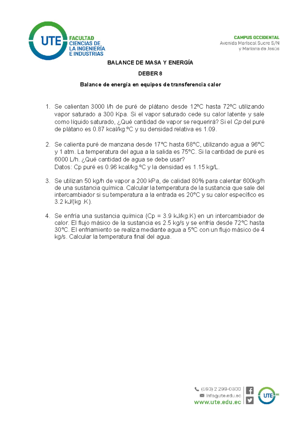 Deber 8: Balance de Energía en Equipos de Transferencia de Calor - Studocu