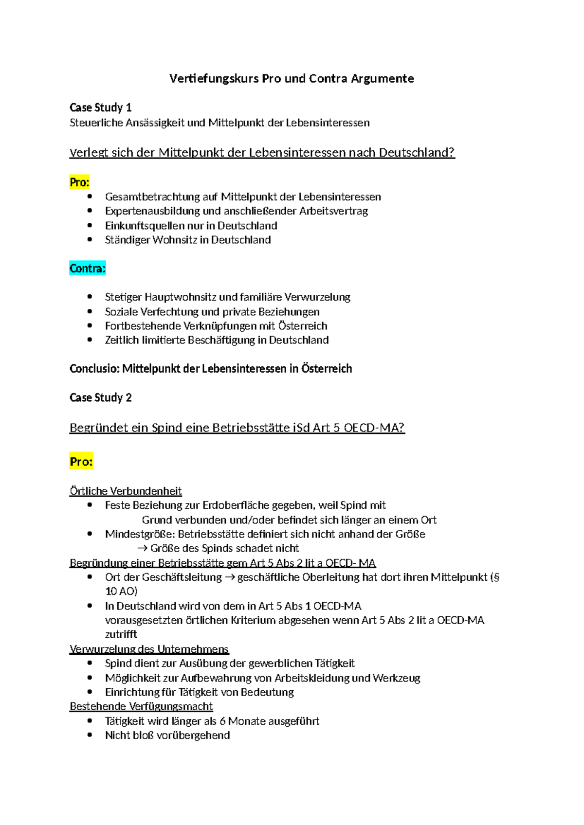 Vertiefungskurs Pro und Contra Argumente Case Study 1-17 - Studocu