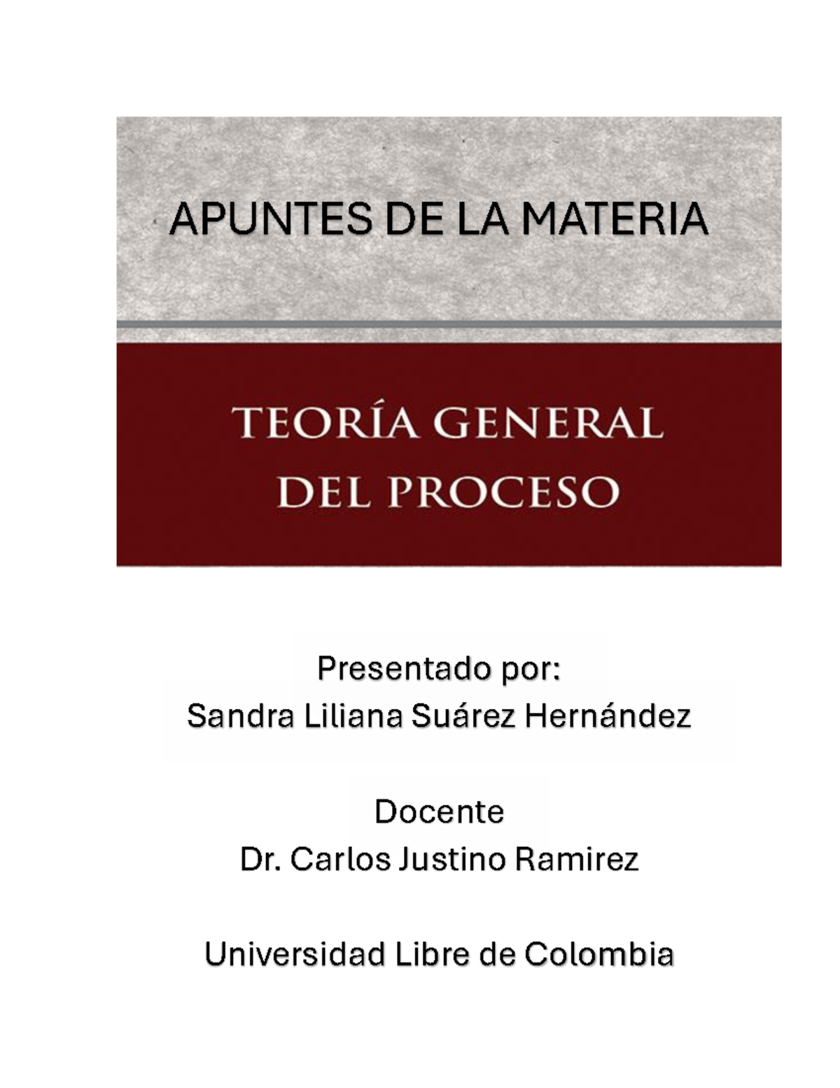 Taller I: Teoría General del Proceso - Notas de Clase por Sandra Suárez ...