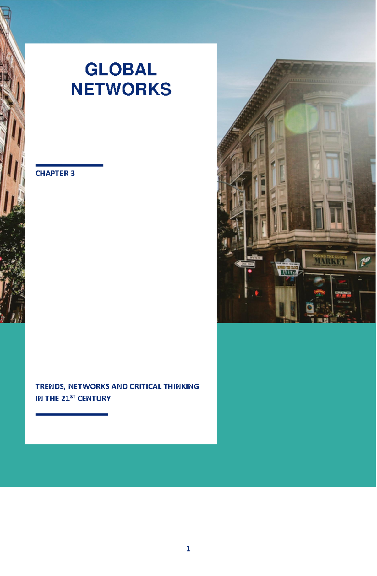 Chapter 3: Global Networks in 21st Century Trends and Critical Thinking ...