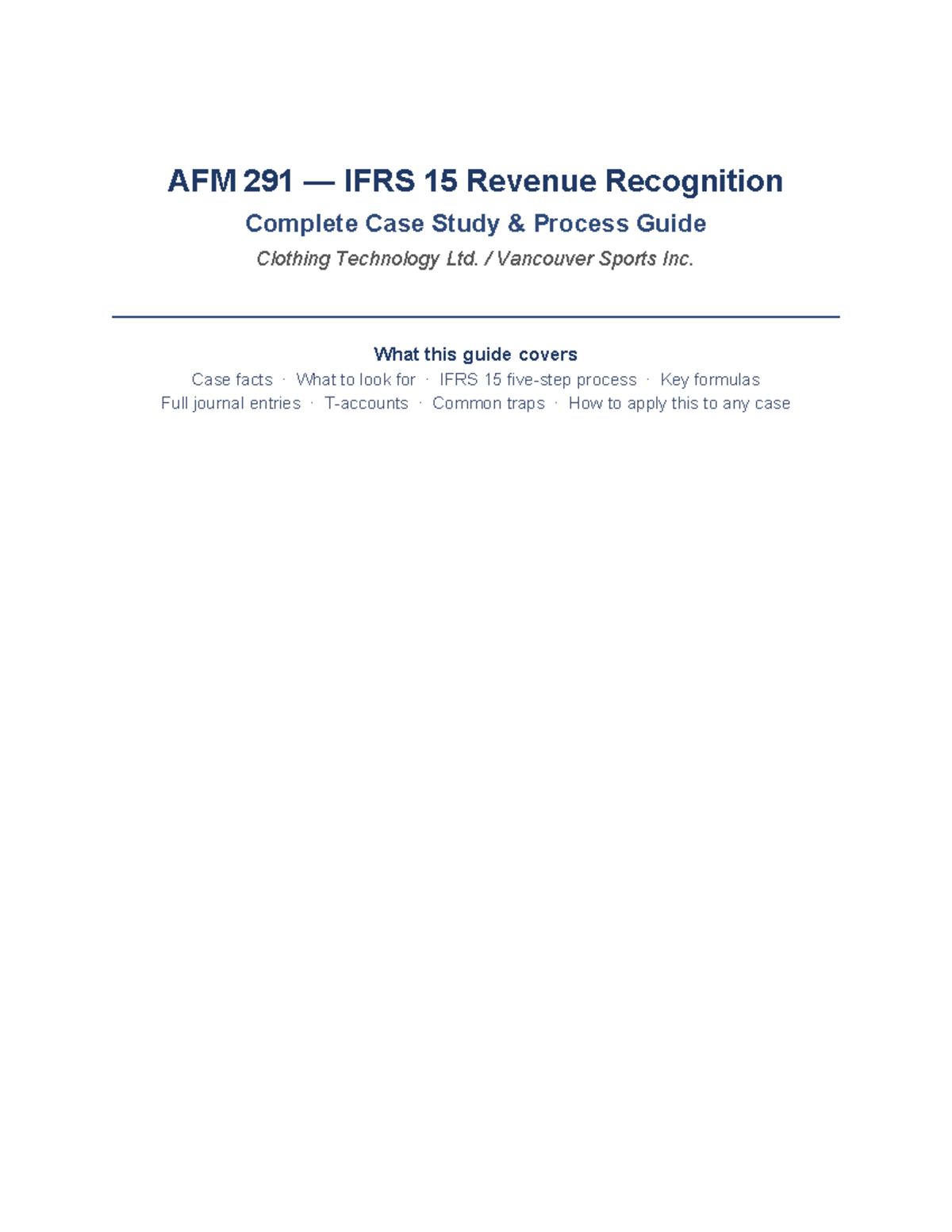 AFM 291 IFRS 15 Revenue Recognition Case Study Guide for CTL & VSI ...