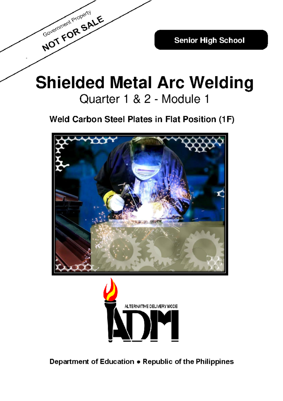 SMAW12 Q1 Mod1 Weld Carbon V3 A - Senior High School NOT Shielded Metal ...