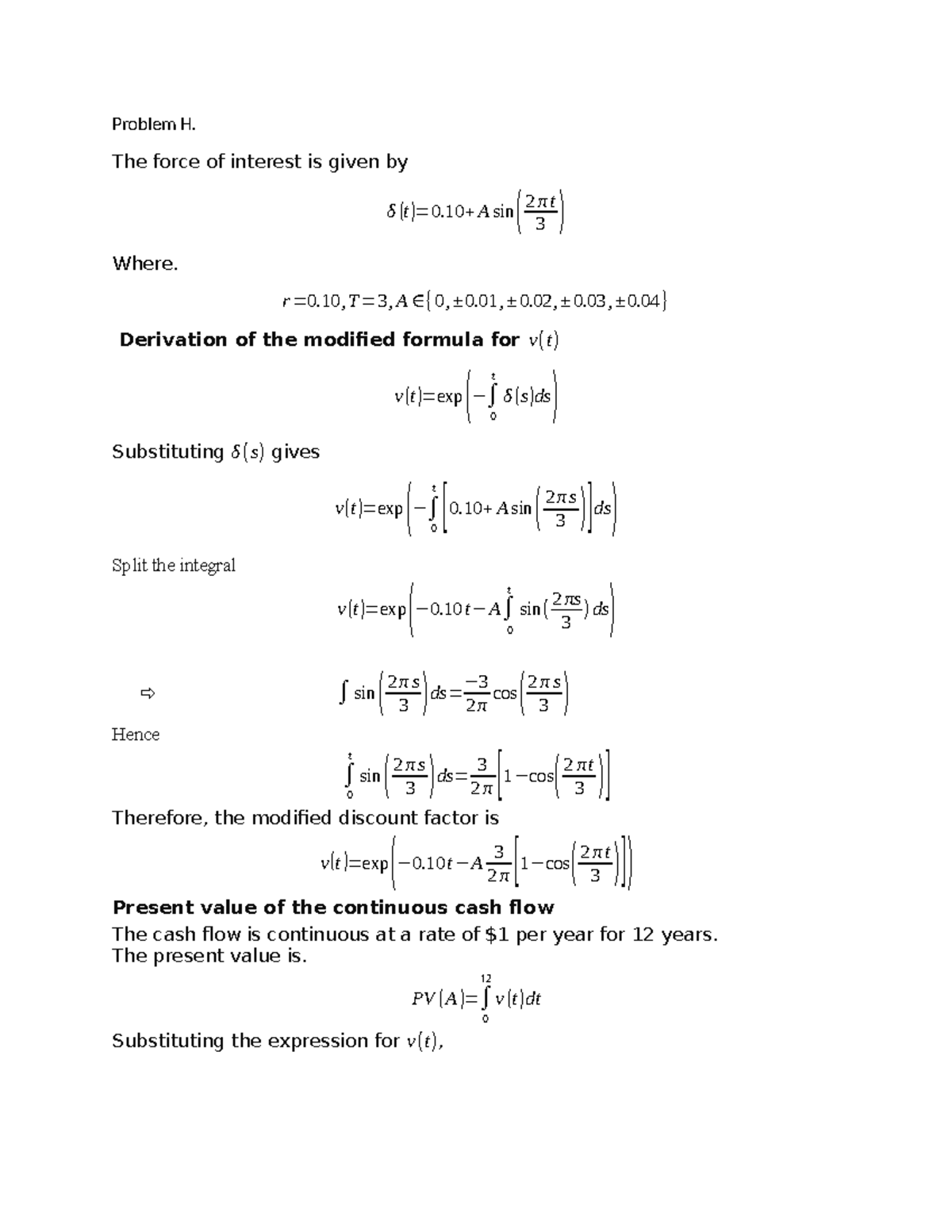 Modified Formula for Present Value in Problem H: Interest Force Analysis - Studocu