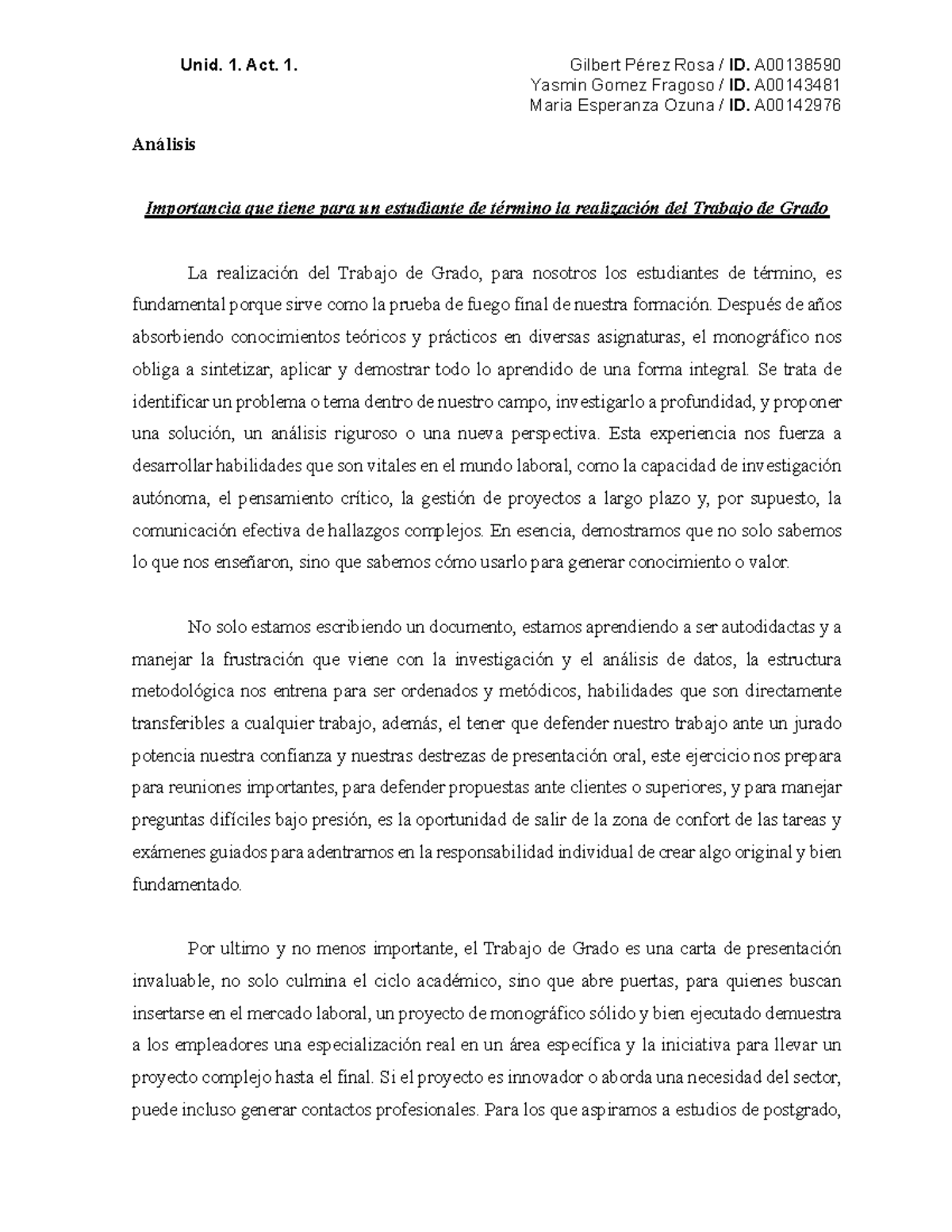 Grupo II - Und. 1. Act. 1. Importancia del Trabajo de Grado - Studocu