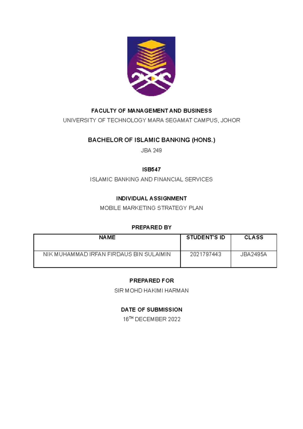 Individual Assignment ISB547 Nikmuhammadirfanfirdausbinsulaimin ...