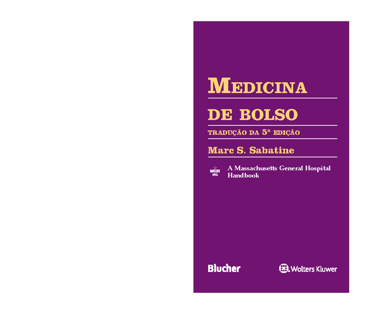Medicina de Bolso: Diagnósticos e Tratamentos - 5ª Edição (Sabatine ...