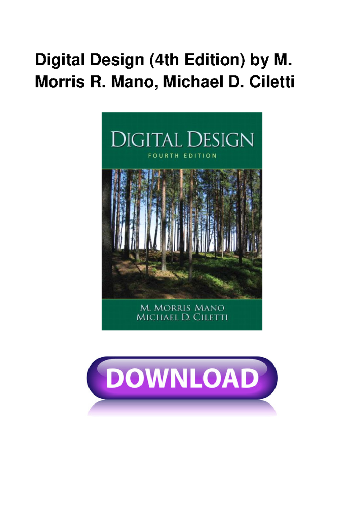 Digital Design (4th Ed) by M. Morris R. Mano & M. D. Ciletti Overview ...