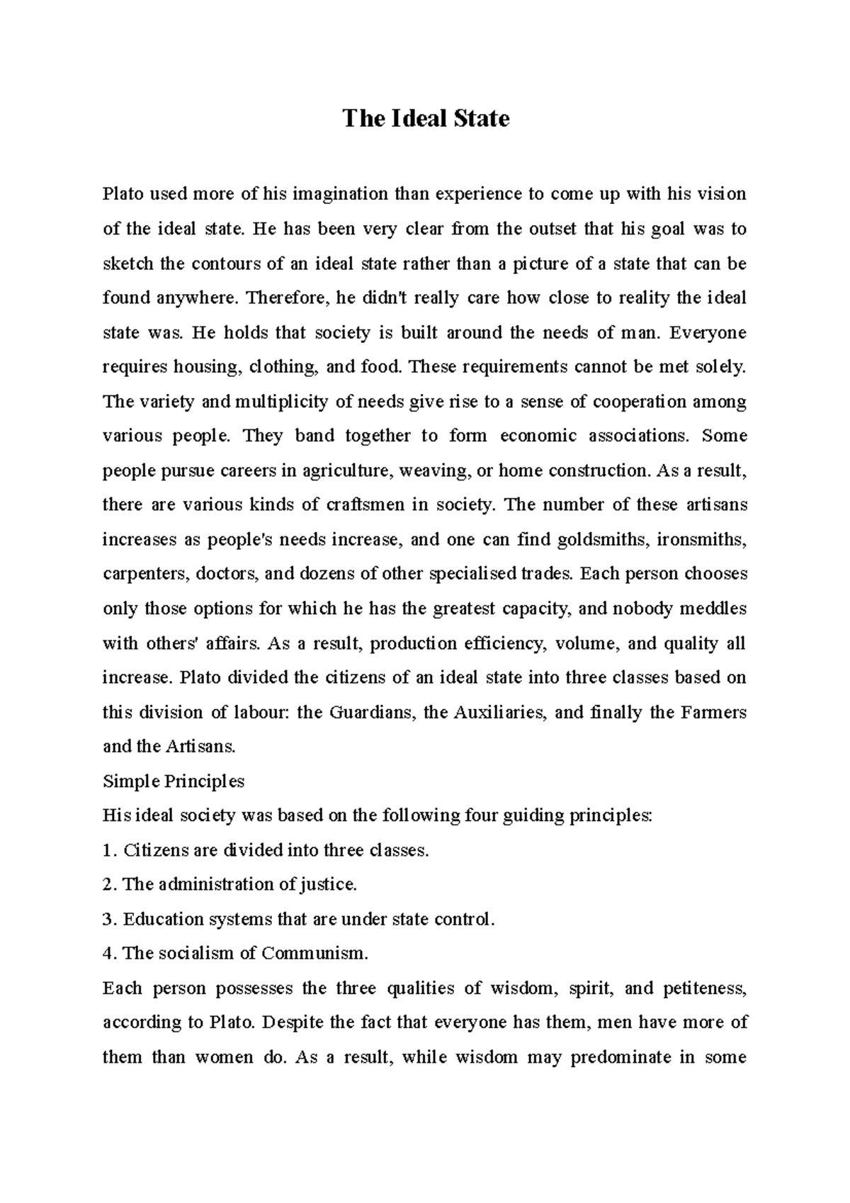 The Ideal State - Plato offers several helpful controls on the flaws of ...