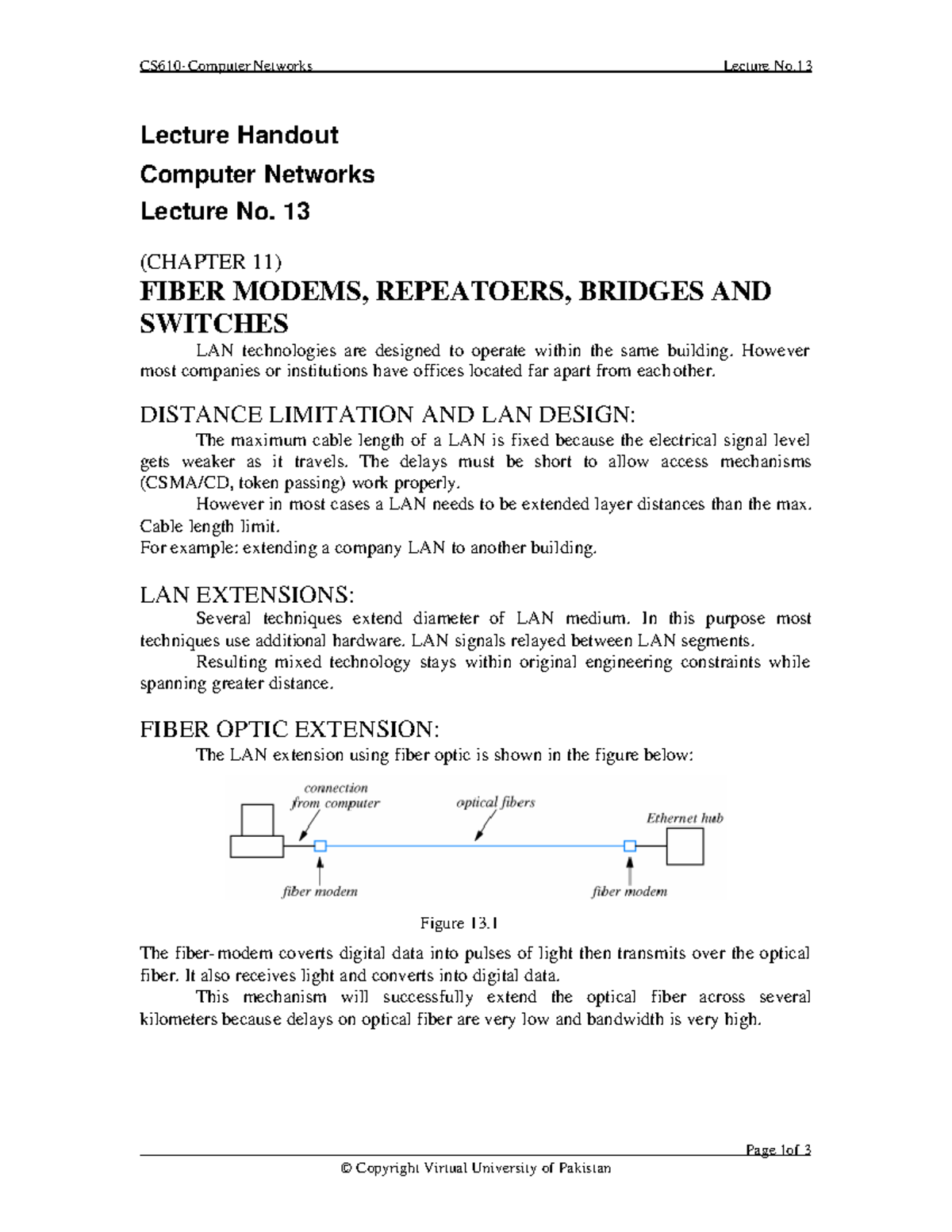 Networks Lecture No. 13: Fiber Modems, Repeaters, and LAN Extensions ...