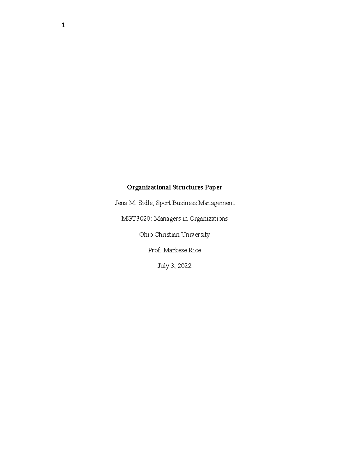 WK5 Organizational Structures Paper - Organizational Structures Paper ...