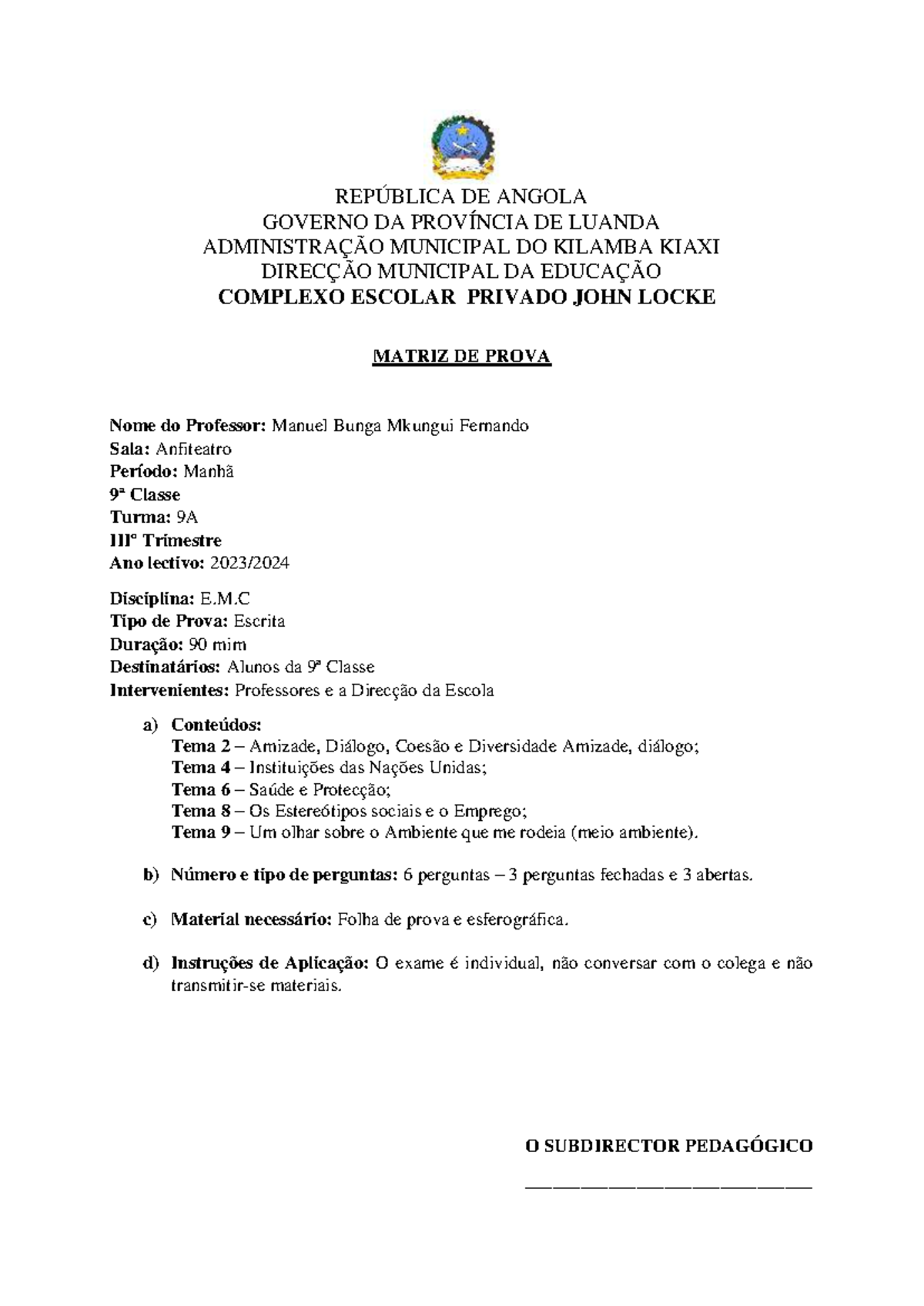 Exame de EMC - Matriz e Chave 9ª Classe - IIIº Trimestre 2023 - Studocu