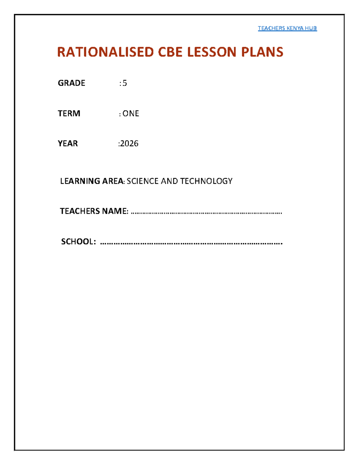 TERM 1 GRADE 5 SCIENCE & TECHNOLOGY LESSON PLANS (2026) - Studocu