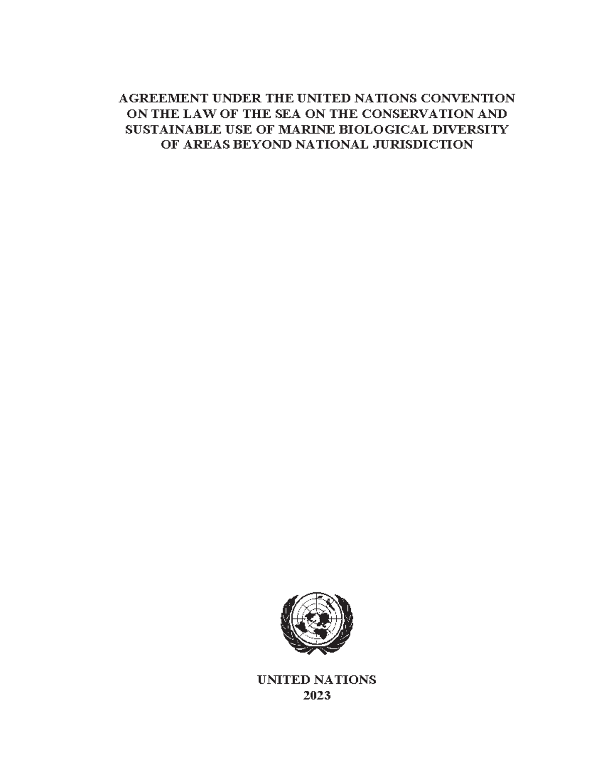 BBNJ Agreement: Conservation & Sustainable Use of Marine Biodiversity ...