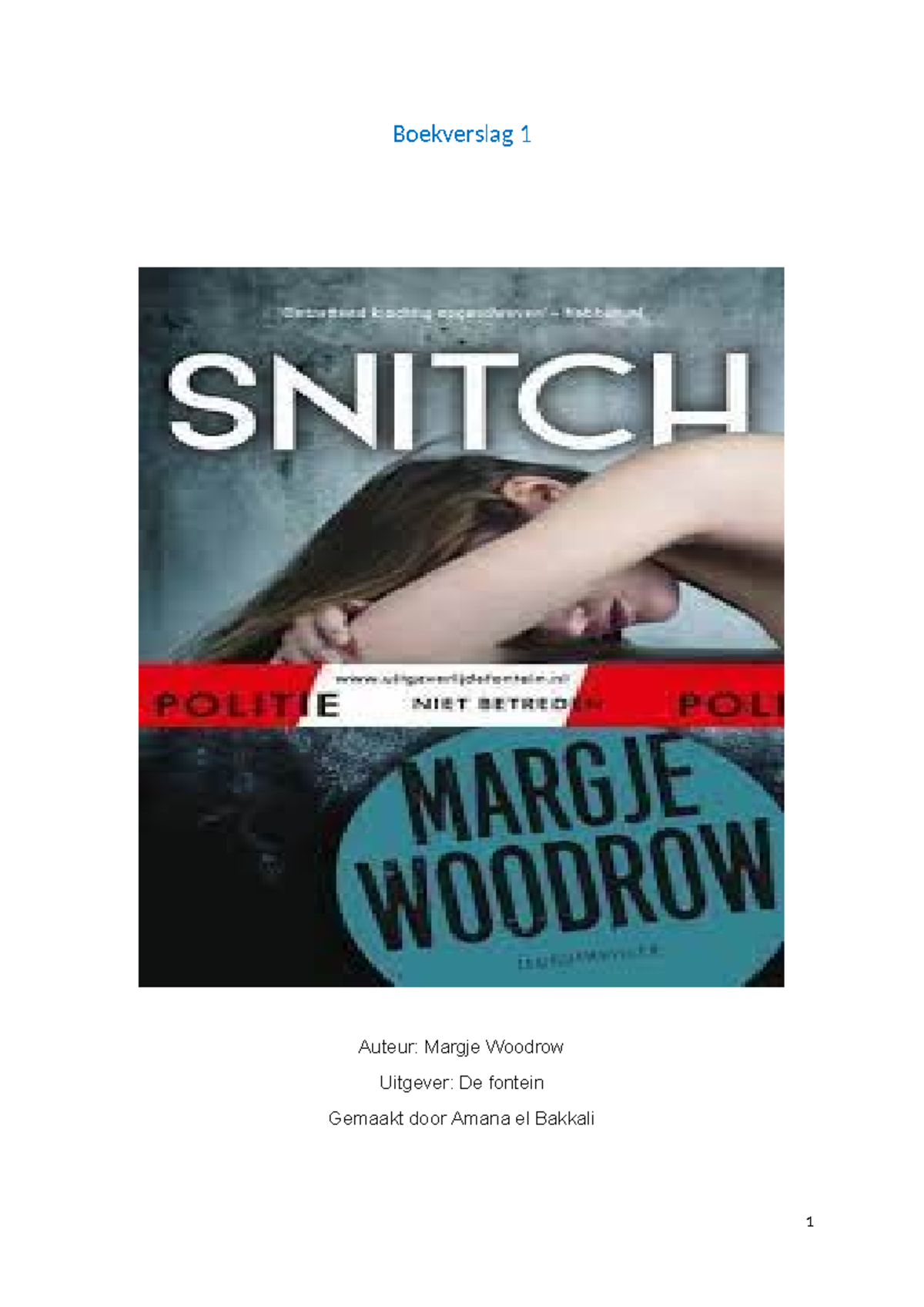 Boekverslag: Snitch - Een Analyse van Pesten en Vriendschap - Studeersnel