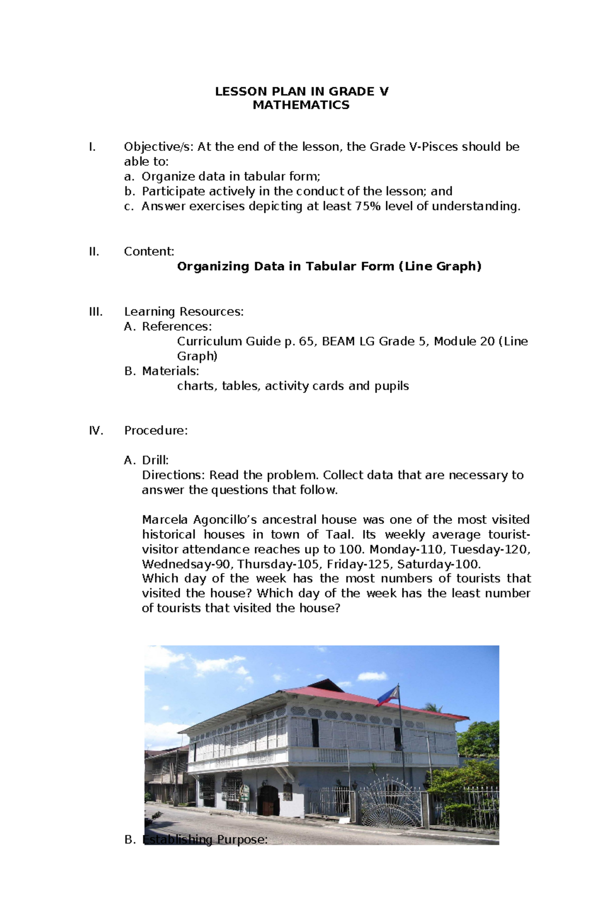 Lesson Plan in Math Line Graph - LESSON PLAN IN GRADE V MATHEMATICS I. Objective/s: At the end ...