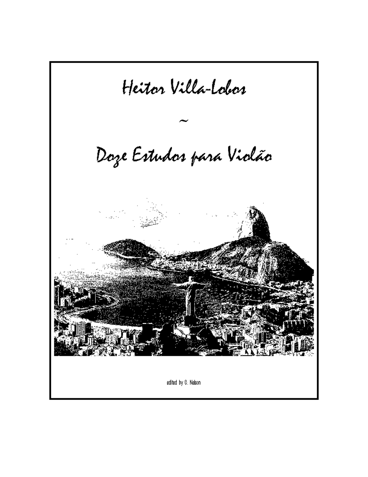 Heitor Doze Estudos para Violão: Annotations & Fingering Guide - Studocu