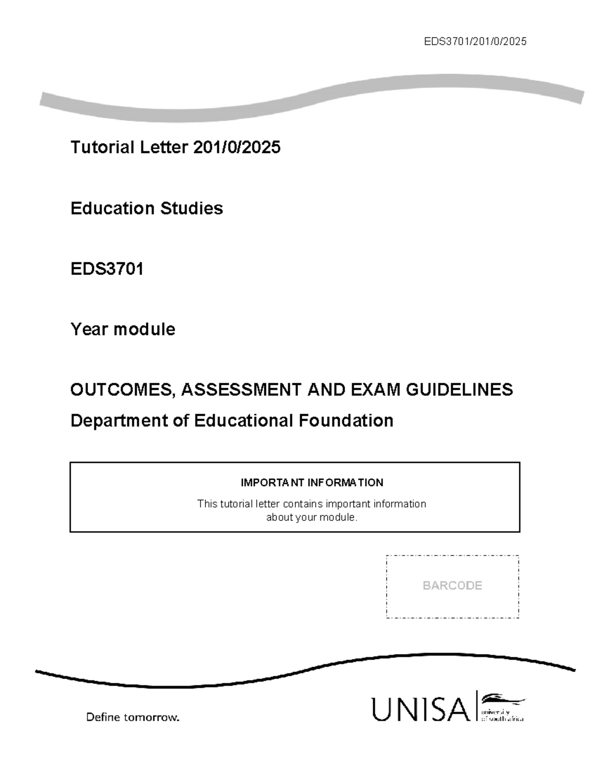 EDS3701 2025 Tutorial Letter: Exam Guidelines & Assessment Criteria ...