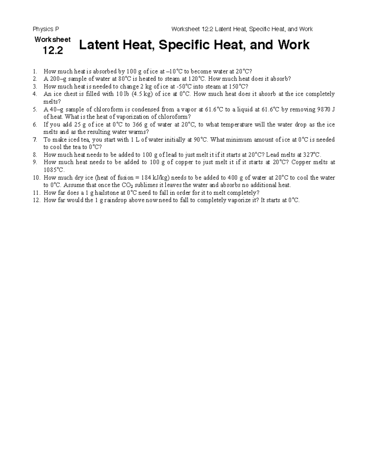 Physics P Worksheet 12.2: Latent Heat, Specific Heat, and Work - Studocu