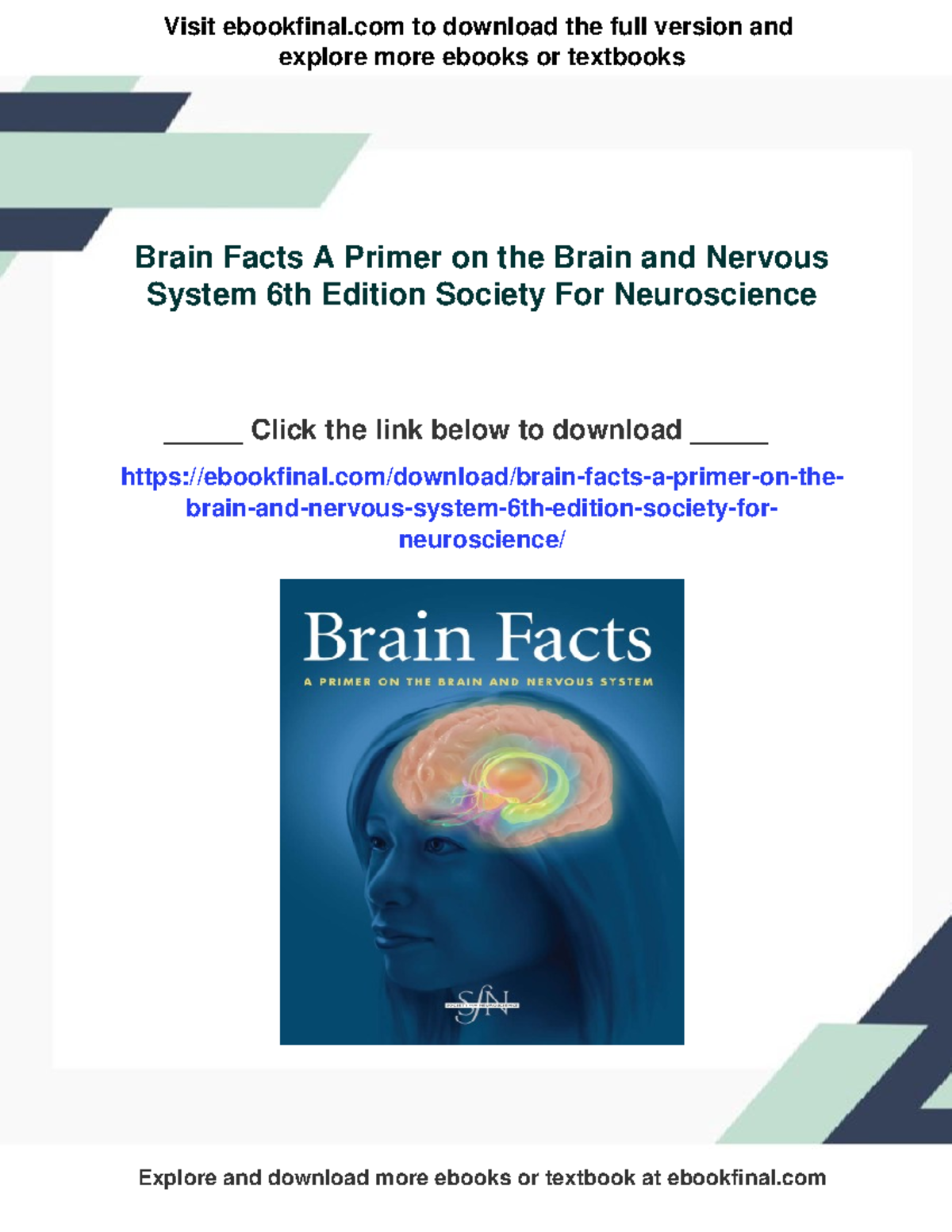 Brain Facts: A Primer on the Brain & Nervous System (6th Ed.) - Studocu