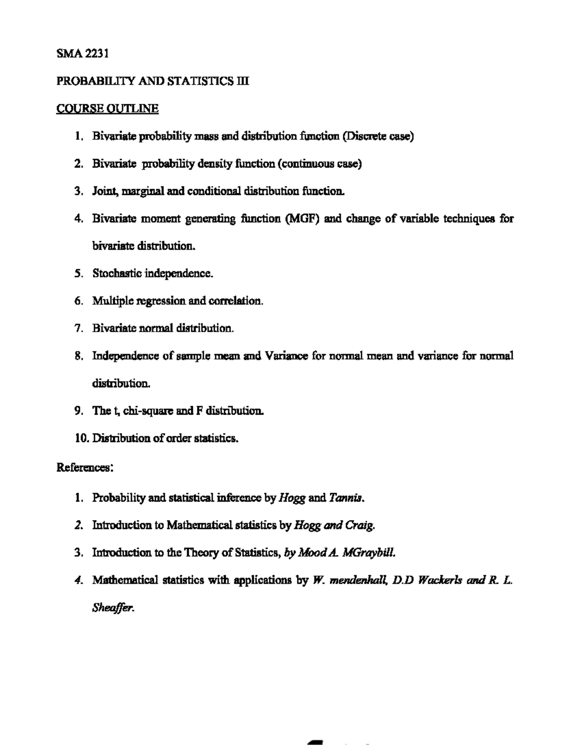 SMA 2231 Probability and Statistics III: Course Outline and Key ...