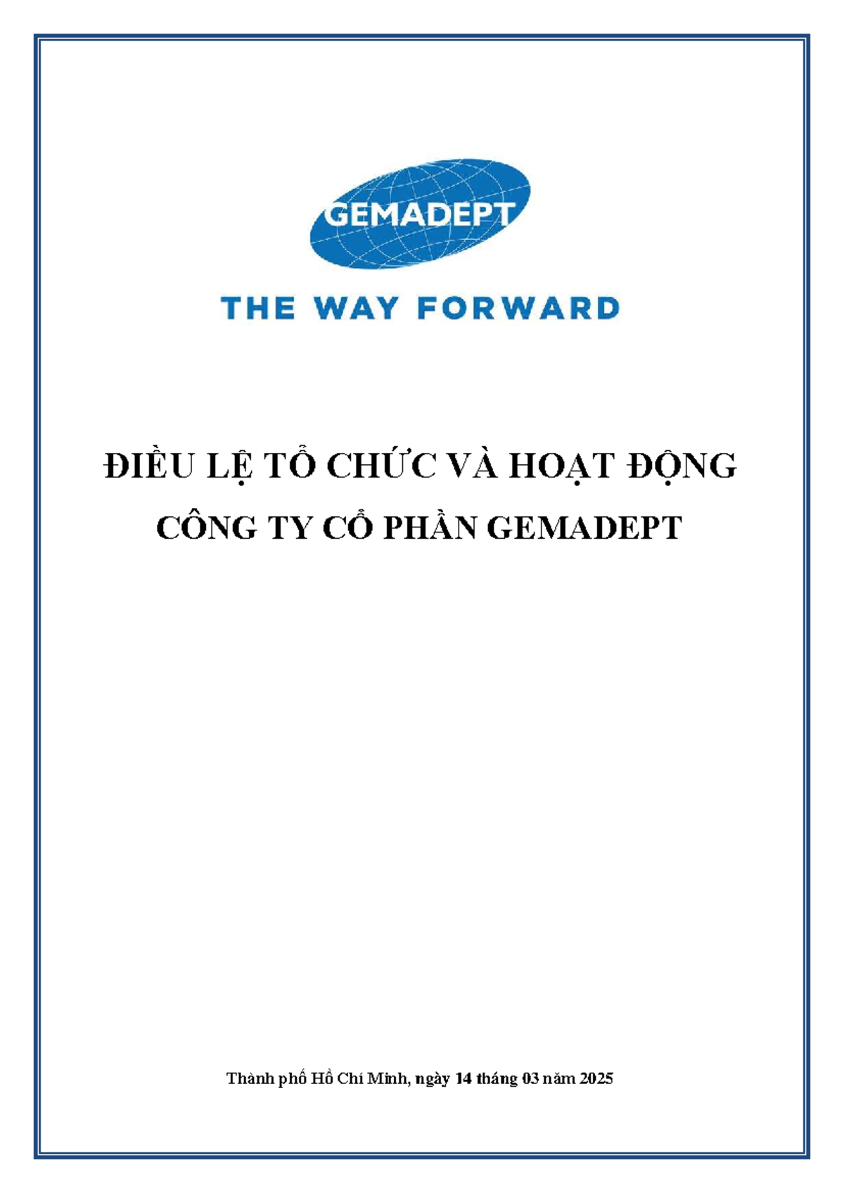 Điều Lệ Tổ Chức và Hoạt Động Công Ty Cổ Phần GEMADEPT (GMD) - Studocu
