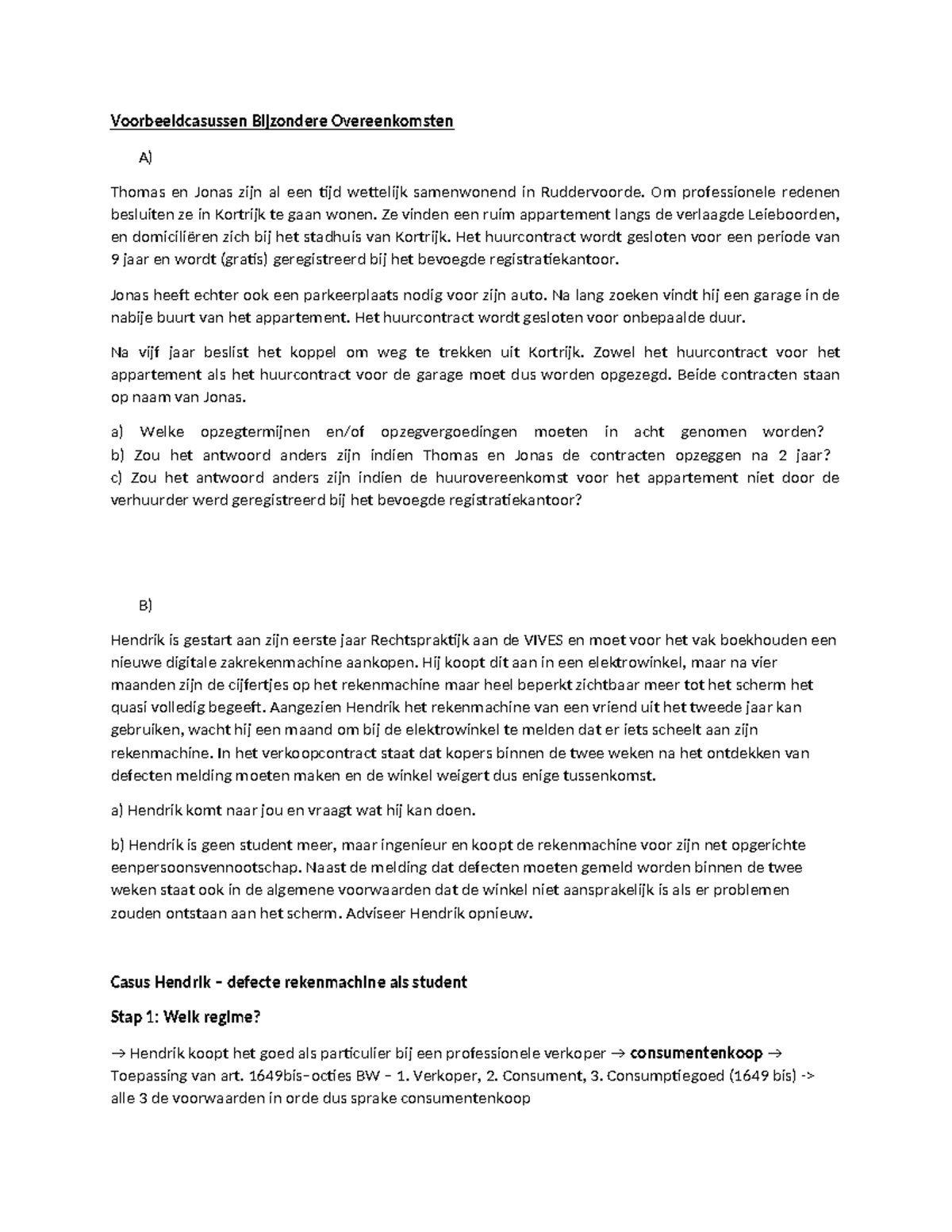 Voorbeeldcasussen Bijzondere Overeenkomsten en Juridische Adviezen ...