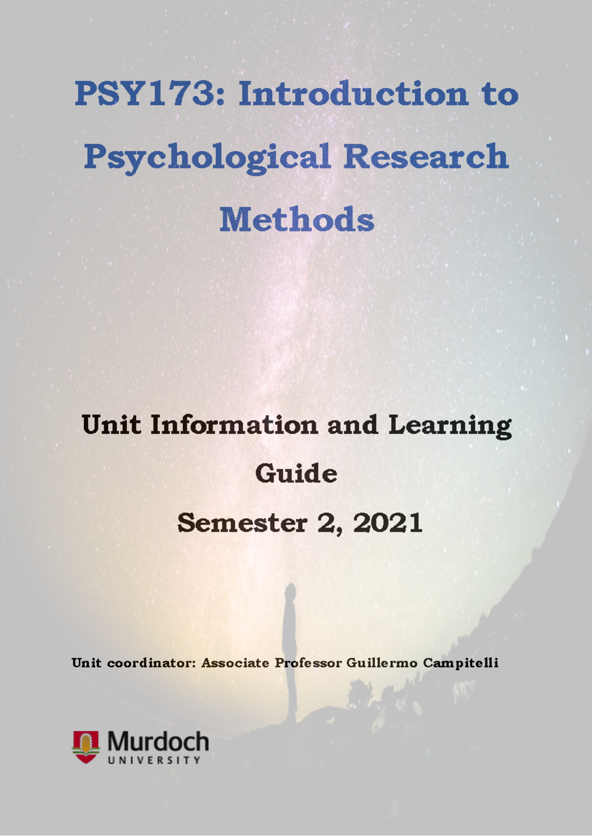 Unit Guide Semester 2 2021 - PSY173: Introduction to Psychological ...