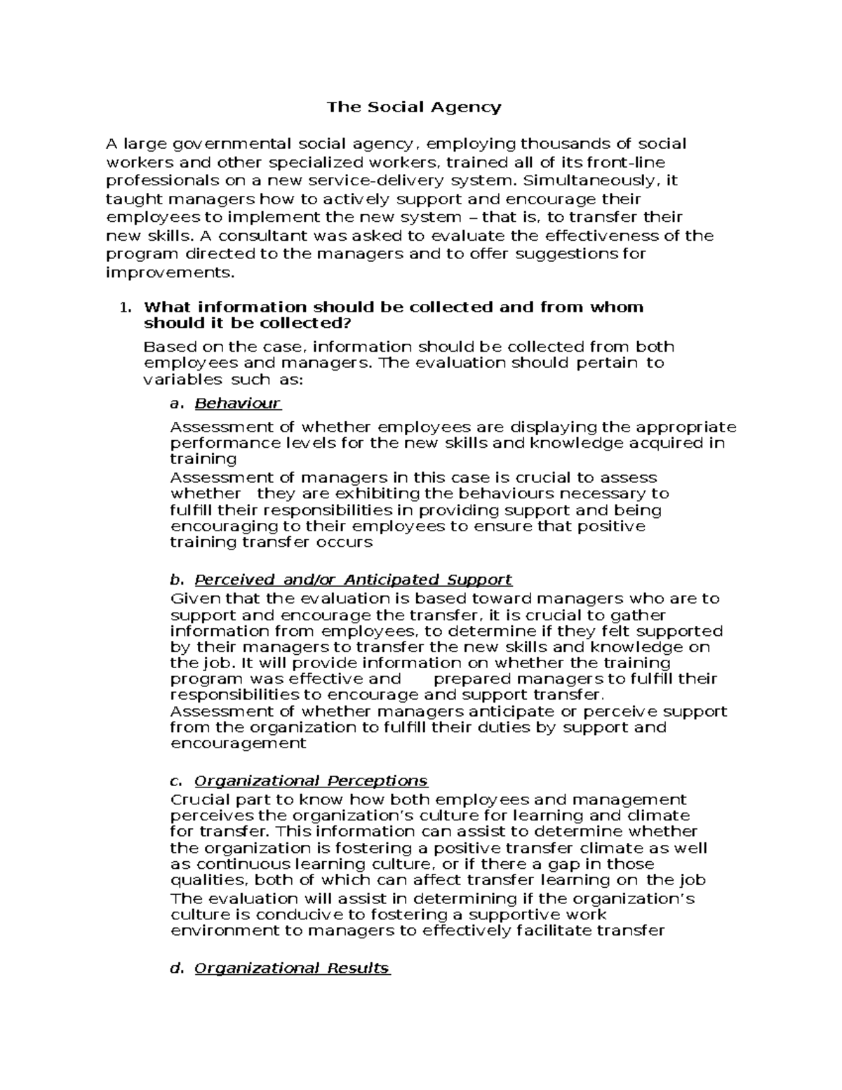 The Social Agency - Simultaneously, it taught managers how to actively ...